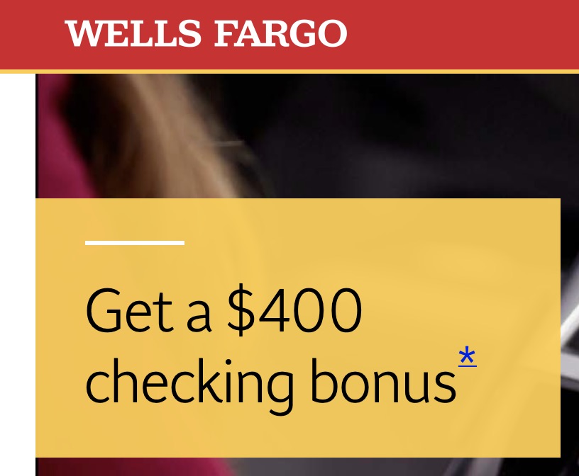 Wells Fargo | $400 Checking 开户奖励（可网申） – 美国信用卡101