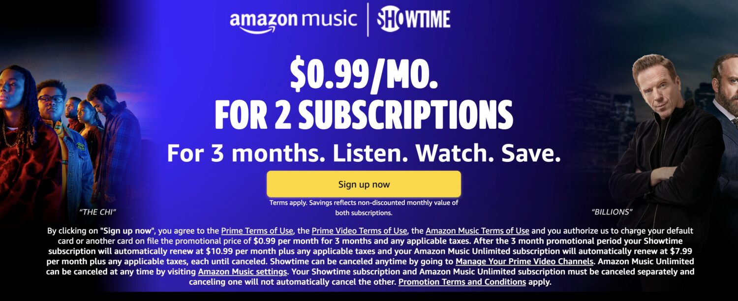 只需 $0.99! 三个月 Amazon Music Unlimited + Showtime 频道会员 - 美国信用卡 101
